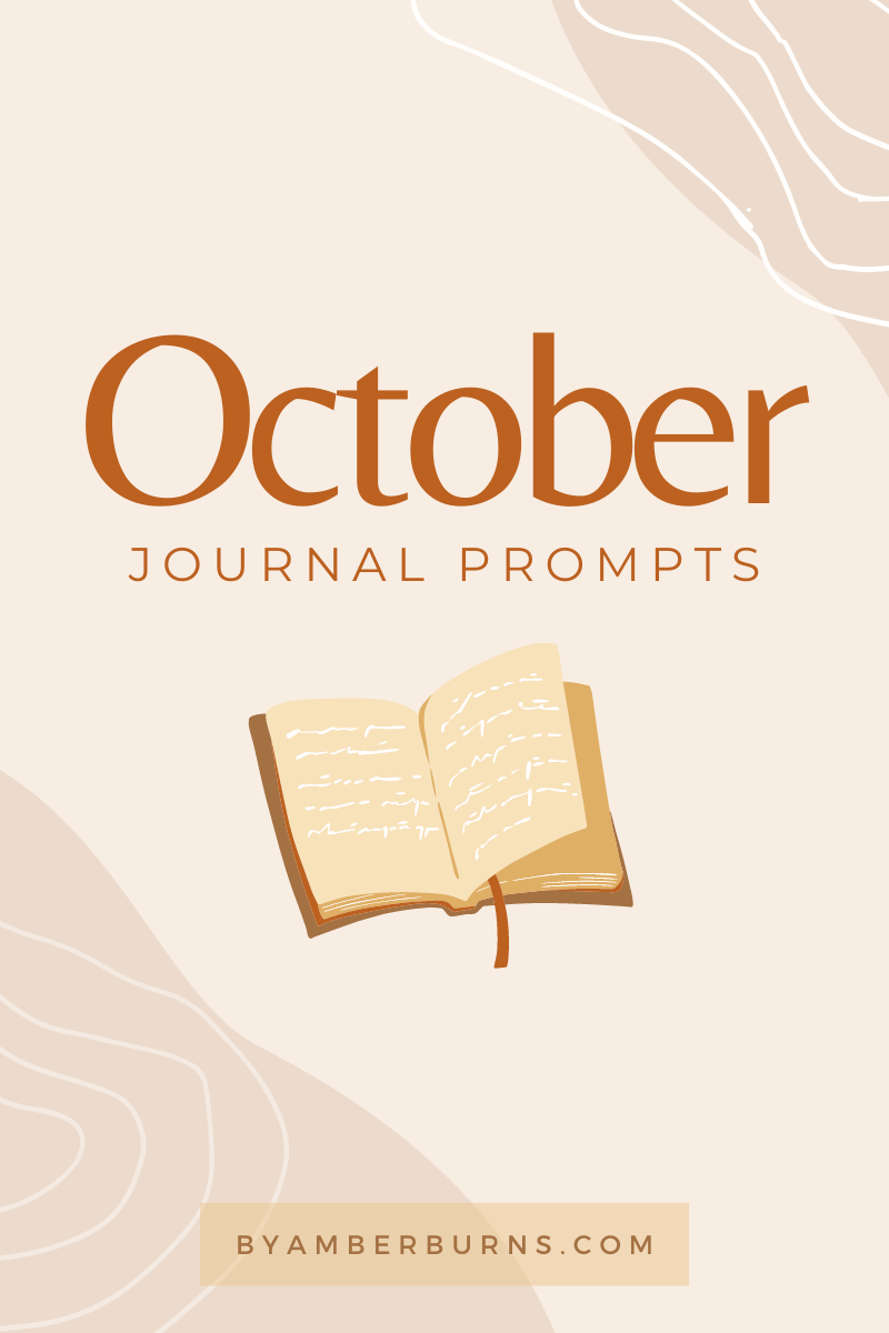 31 October Journal Prompts By Amber Burns 31 October Journal Prompts By Amber Burns